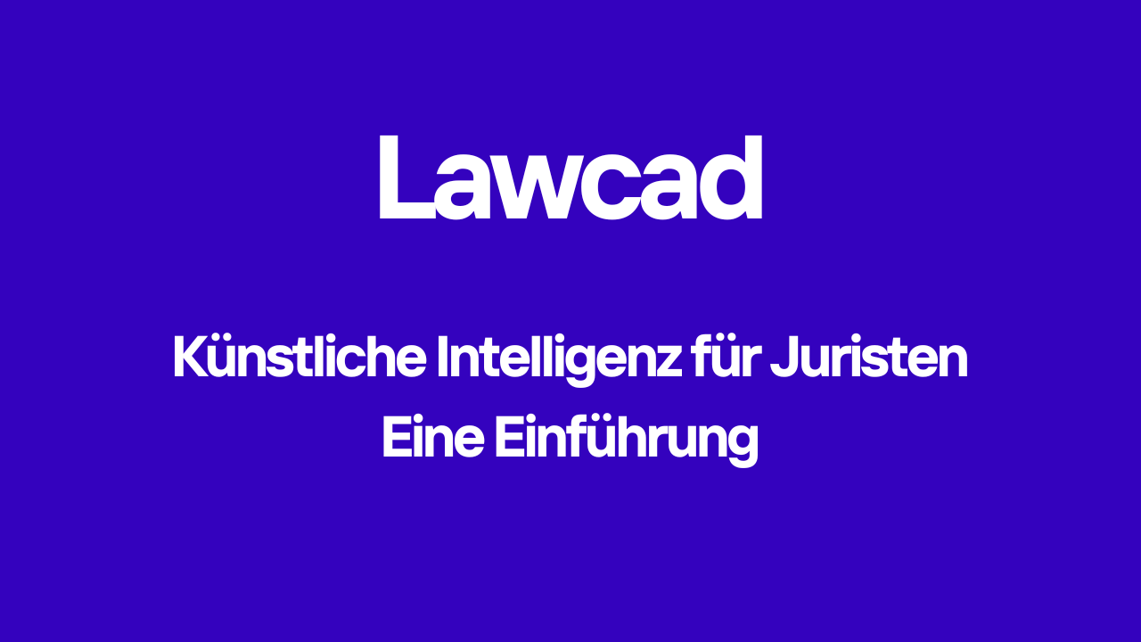 Künstliche Intelligenz für Juristen - Eine Einführung (Onlinekurs ...